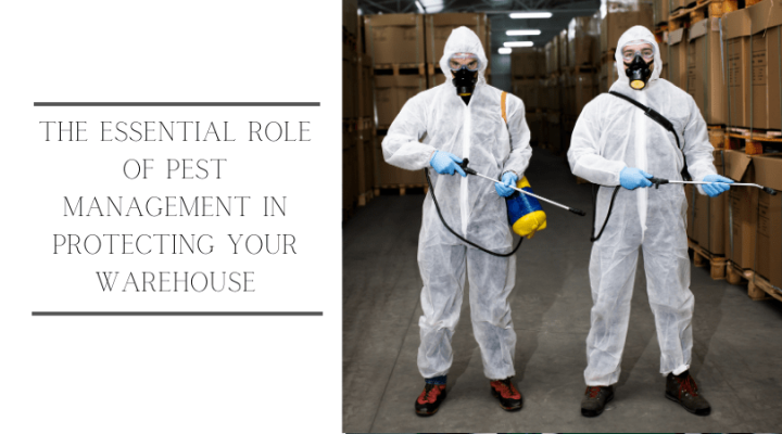 The Essential Role of Pest Management in Protecting Your Warehouse ...